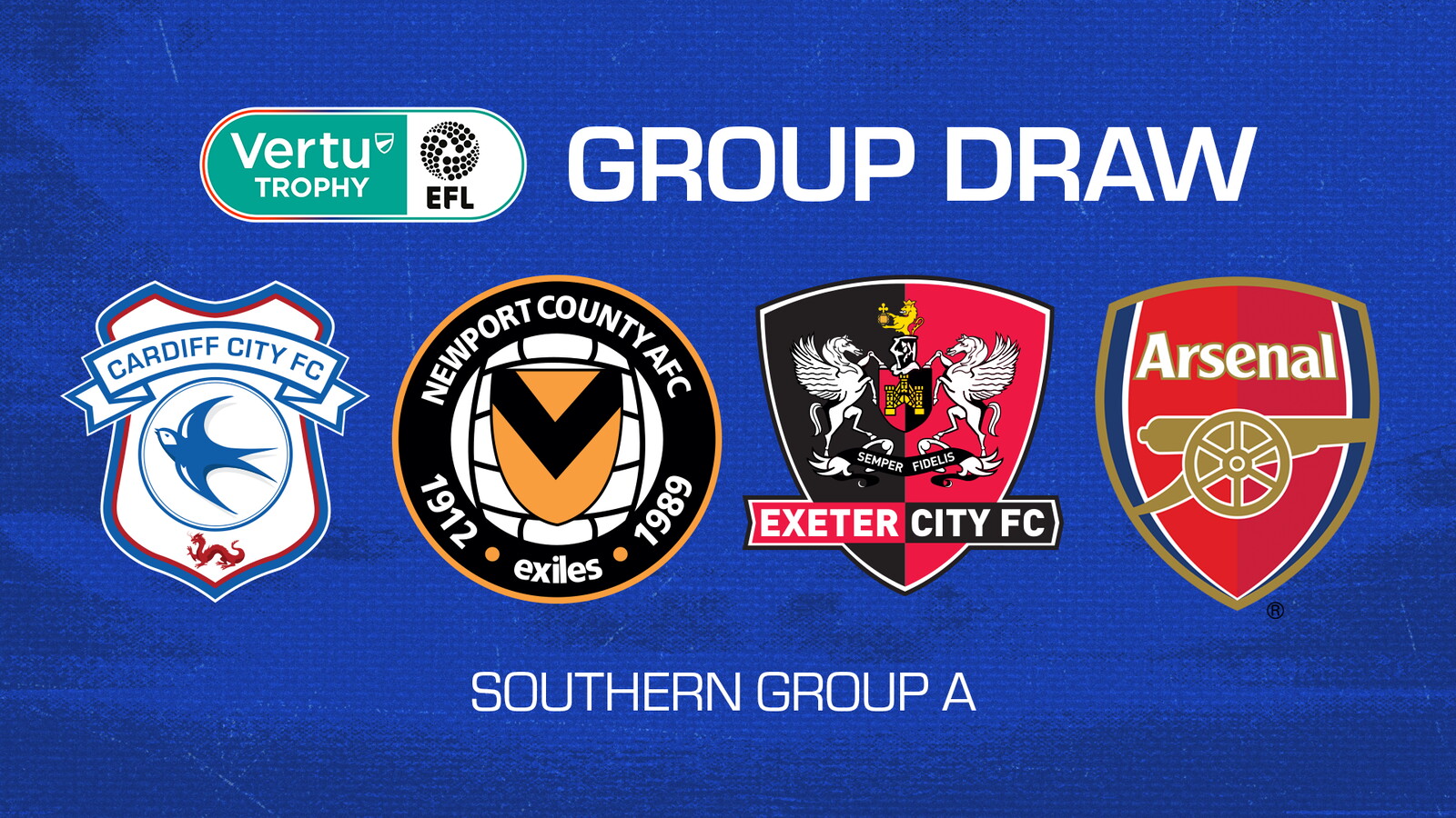 2025/26 Vertu Trophy | Group stage draw | Cardiff
