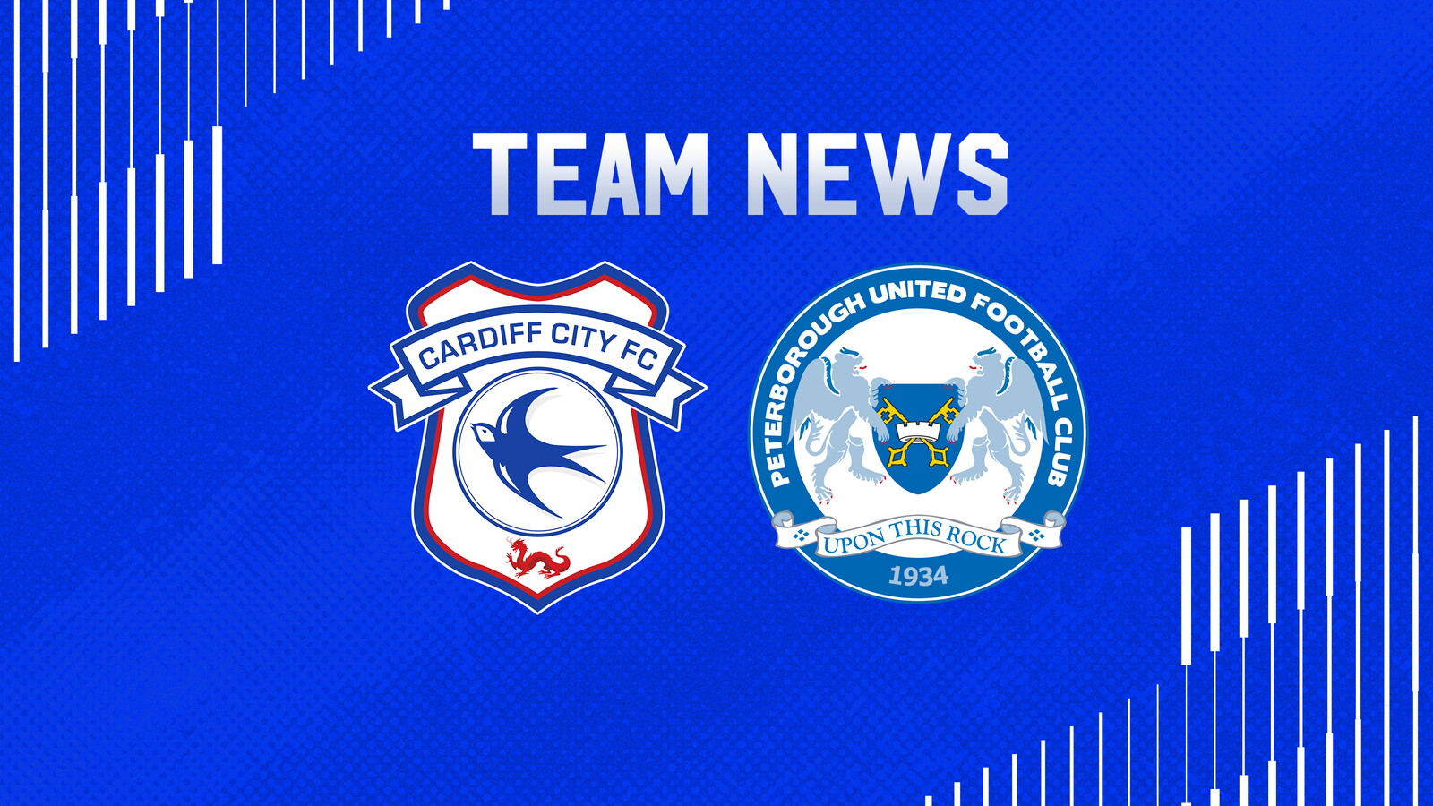 Team News | Cardiff City vs. Peterborough United | Cardiff
