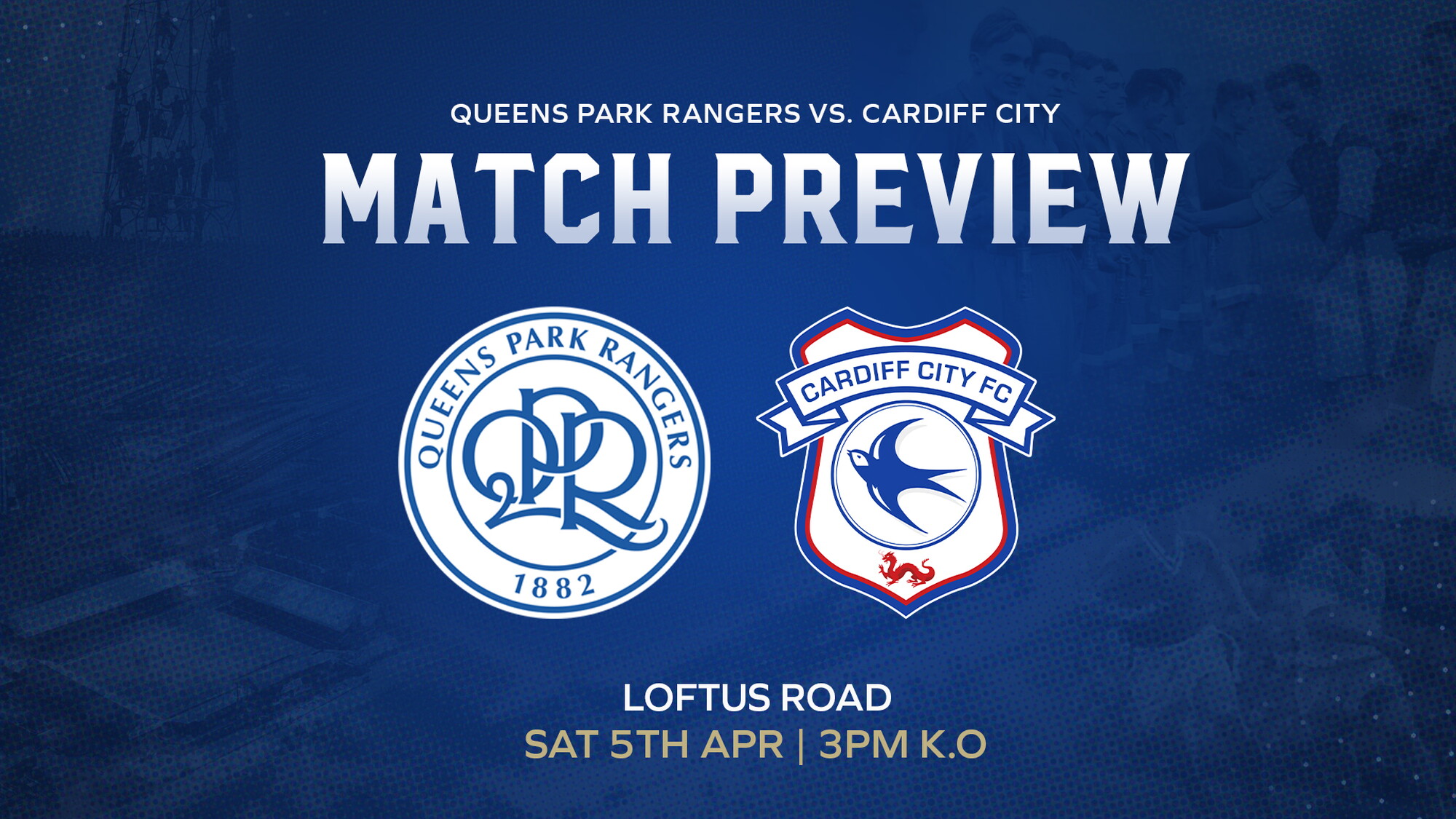 Match Preview | Queens Park Rangers vs. Cardiff City | Cardiff