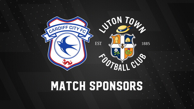 Match Sponsors | Cardiff City vs. Luton Town | Cardiff