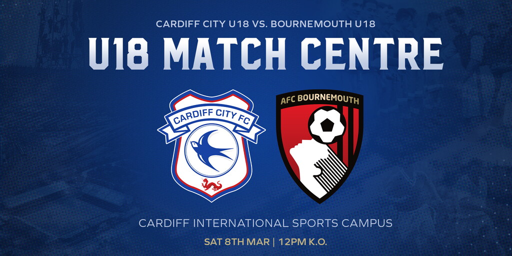 U18 Match Centre | Cardiff City vs. Bournemouth | Cardiff