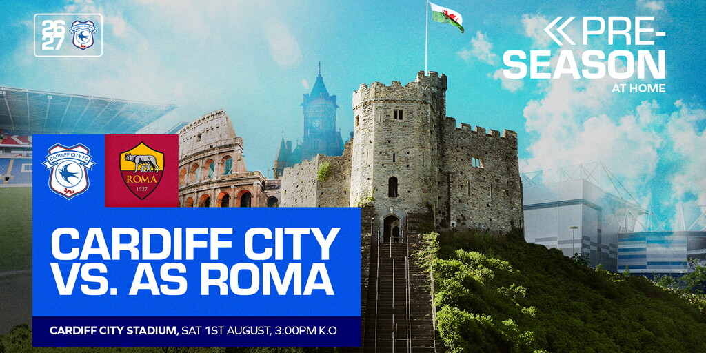 Pre-Season 2026 | AS Roma (H) | Cardiff